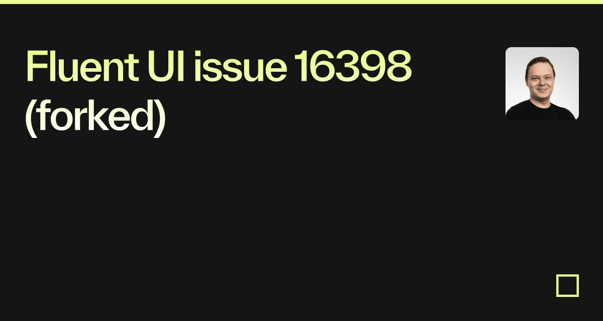 Fluent Ui Issue 16398 Forked Codesandbox