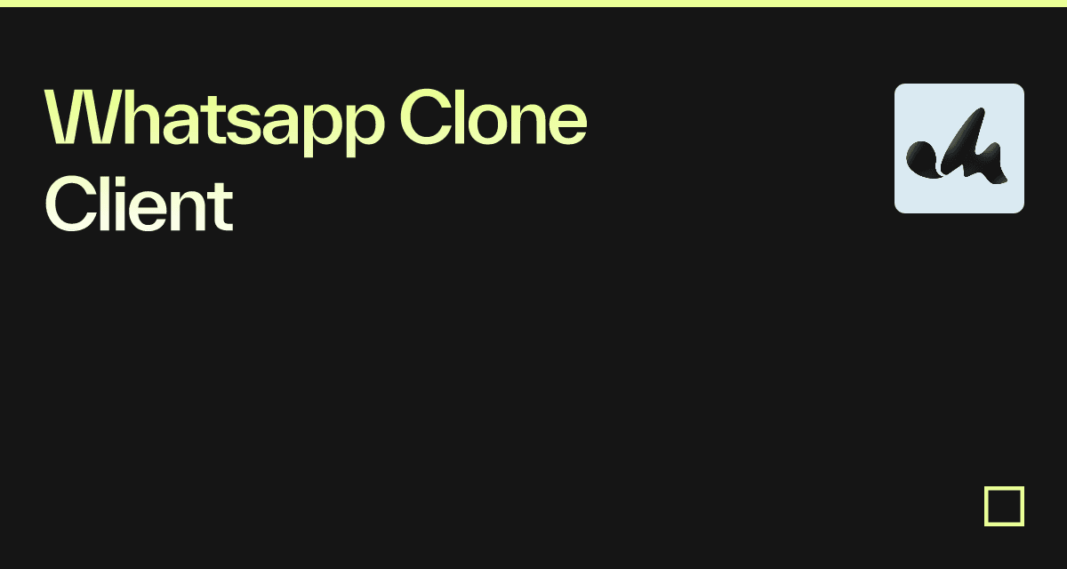 Whatsapp Clone Client - Codesandbox Whatsapp Clone Client - Codesandbox