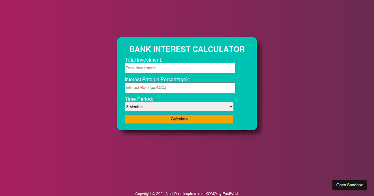 Bank Interest Calculator - KOMO - Codesandbox