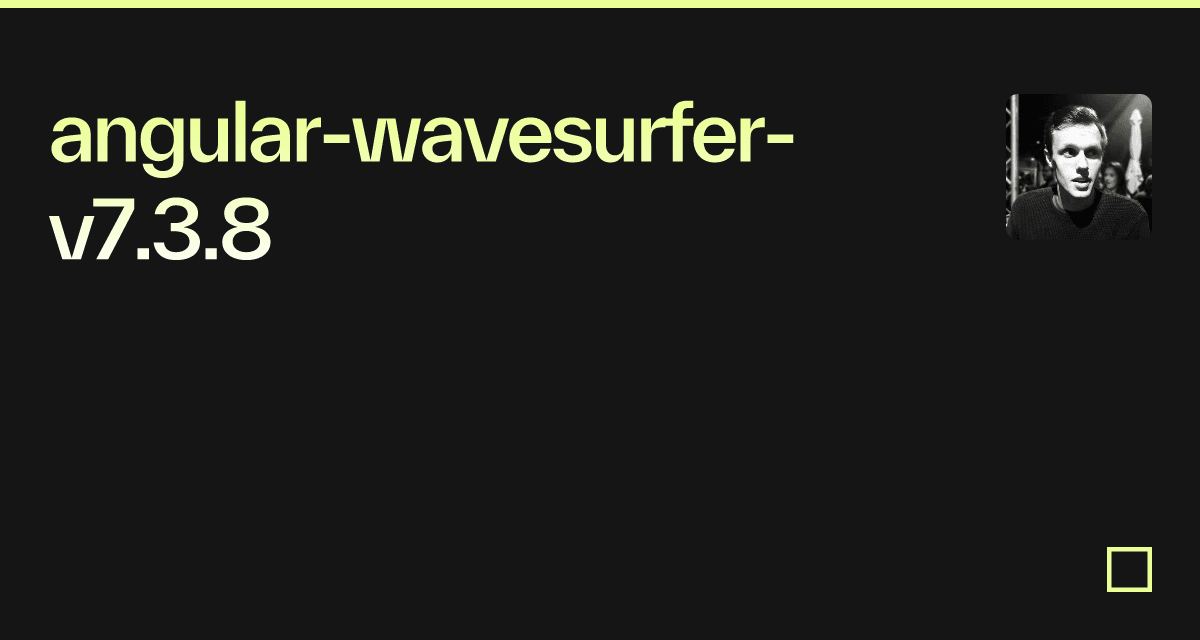 angular-wavesurfer-v7.3.8 - Codesandbox