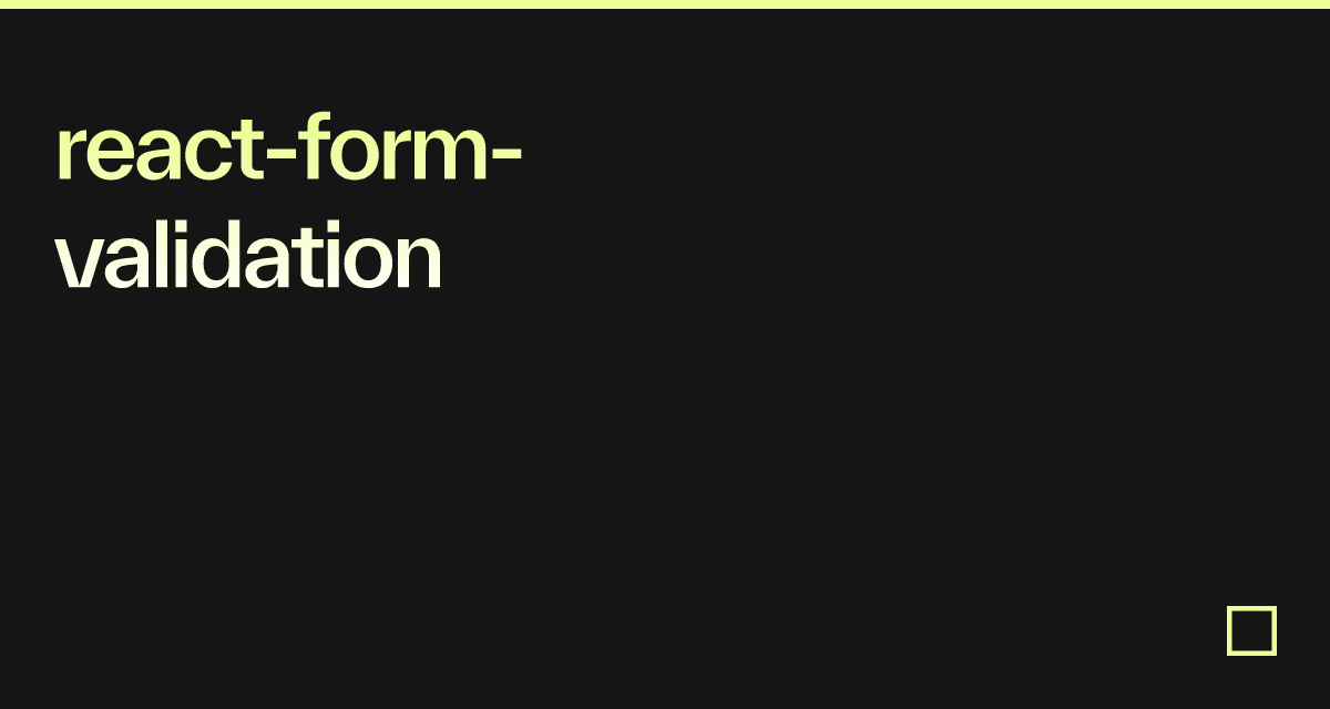 React Form Validation Codesandbox