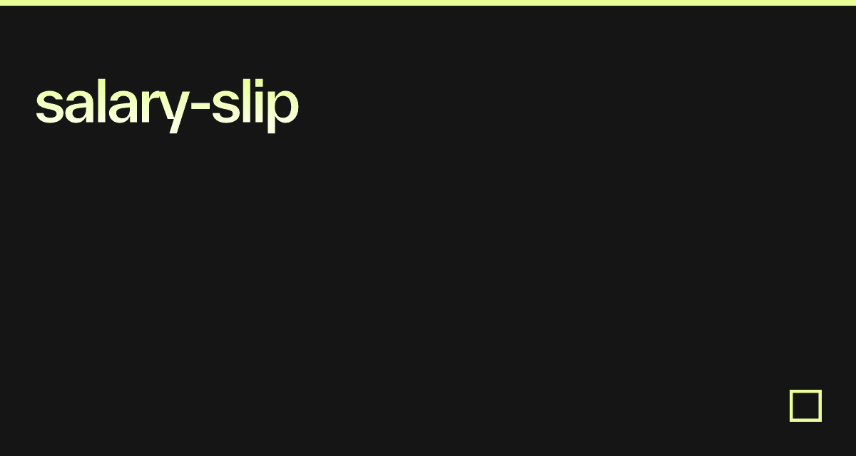 salary-slip - Codesandbox