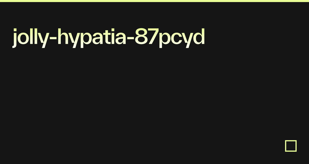 jolly-hypatia-87pcyd - Codesandbox