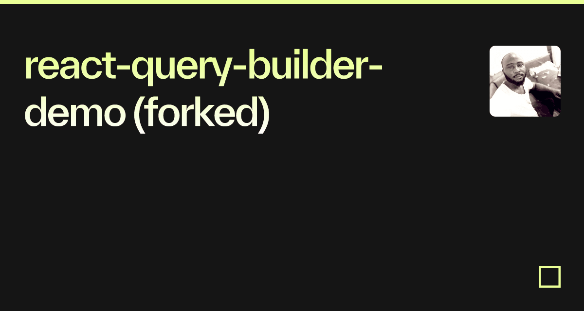 React Query Builder Demo Forked Codesandbox