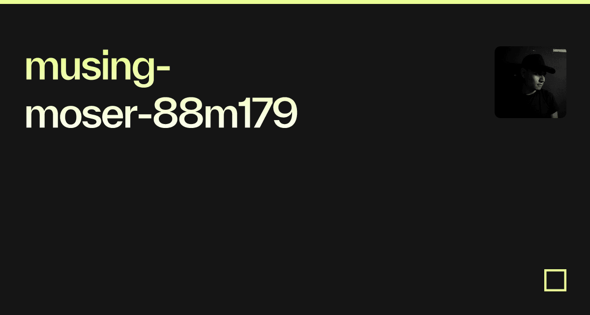musing-moser-88m179 - Codesandbox