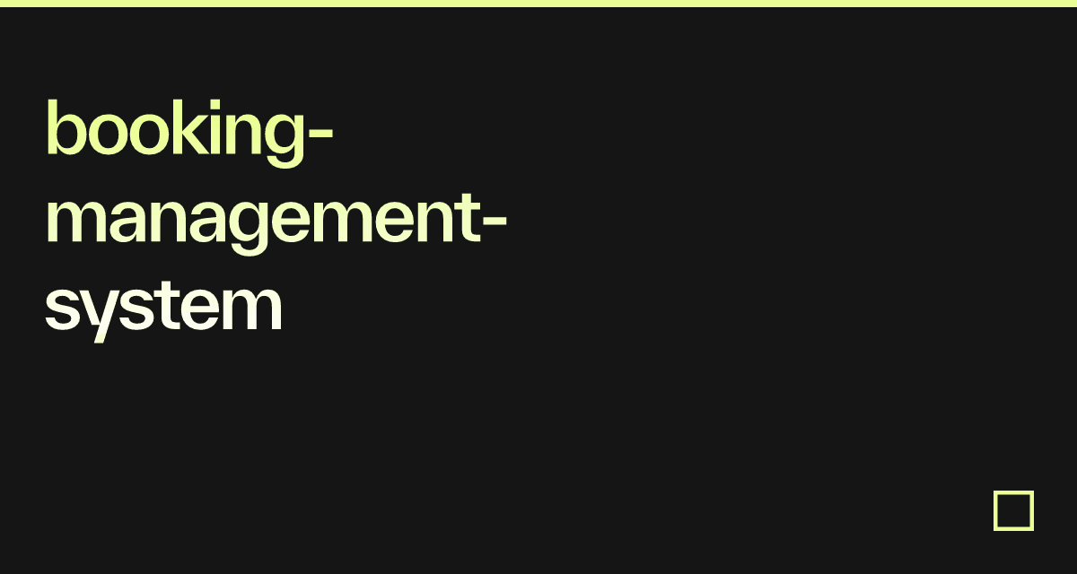 booking-management-system - Codesandbox