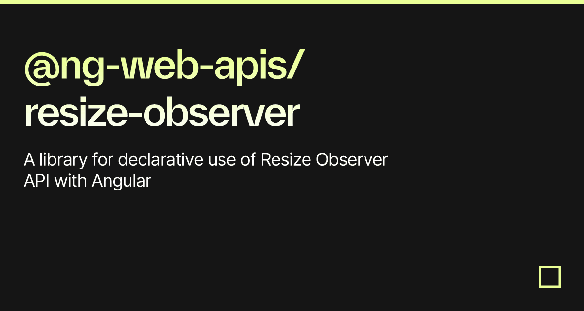 @ng-web-apis/resize-observer - Codesandbox