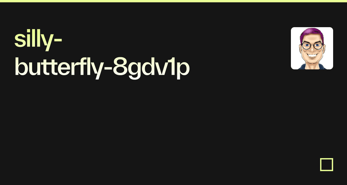 silly-butterfly-8gdv1p - Codesandbox