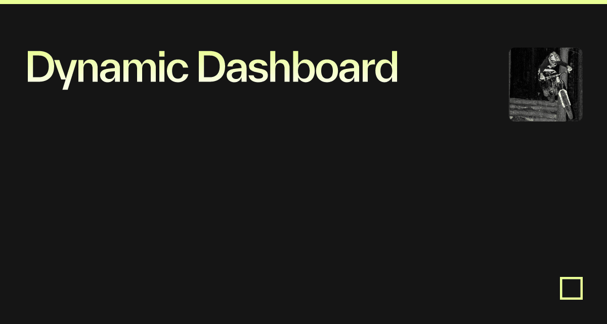 Dynamic Dashboard - Codesandbox