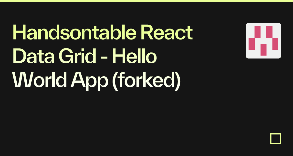 Handsontable React Data Grid - Hello World App (forked) - Codesandbox