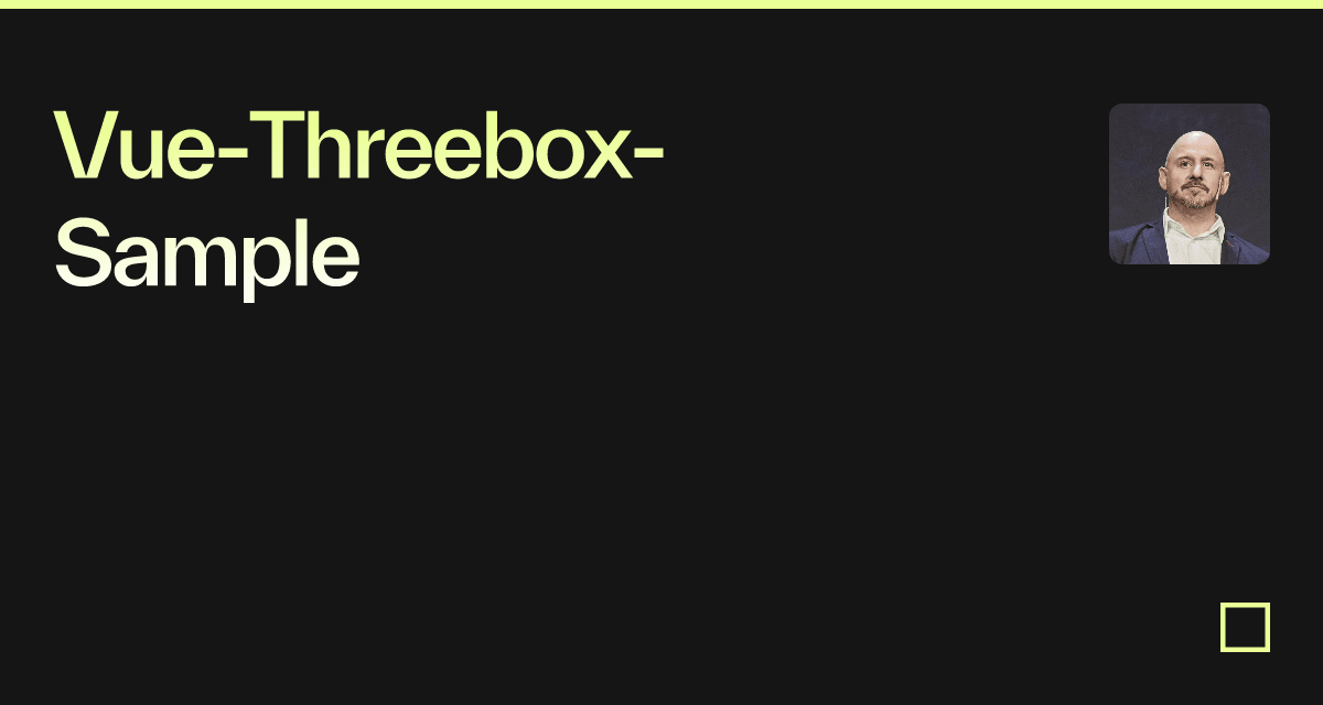 Vue-Threebox-Sample - Codesandbox
