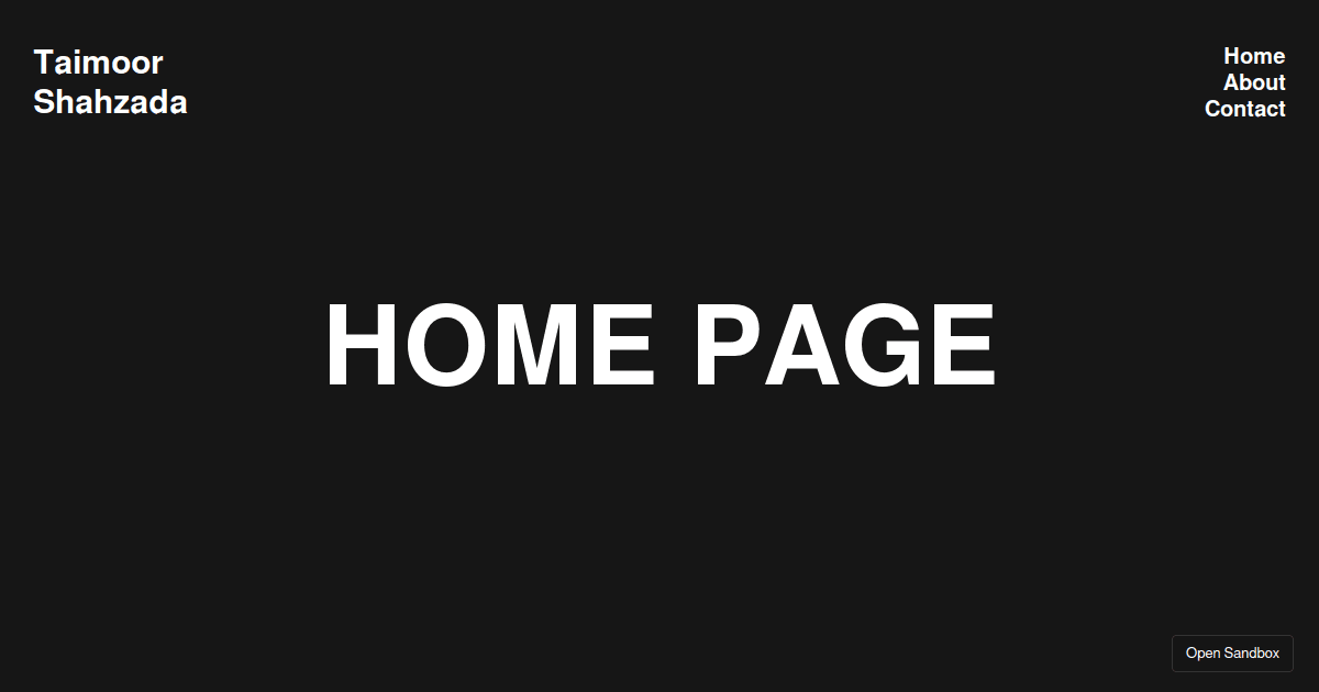 Taimoorshahzadapage Transition Animation In Reactjs With React Router And Gsap Codesandbox