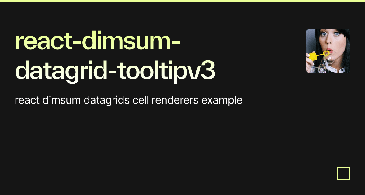 react-dimsum-datagrid-tooltipv3 - Codesandbox