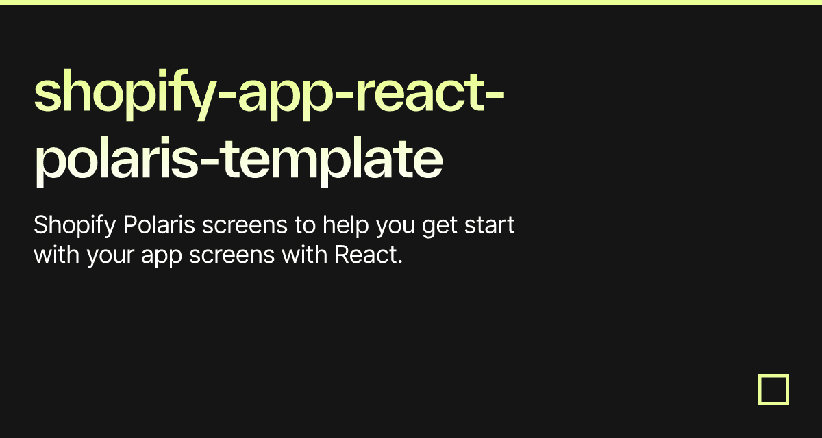 shopify-app-react-polaris-template - Codesandbox