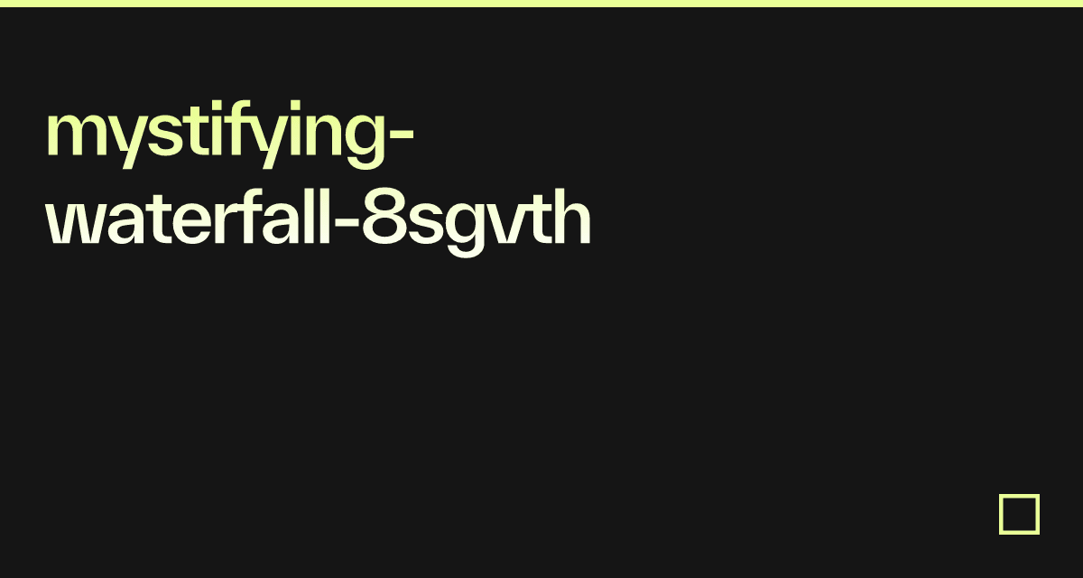 mystifying-waterfall-8sgvth - Codesandbox