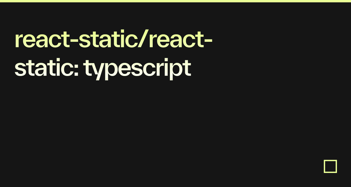React Staticreact Static Typescript Codesandbox