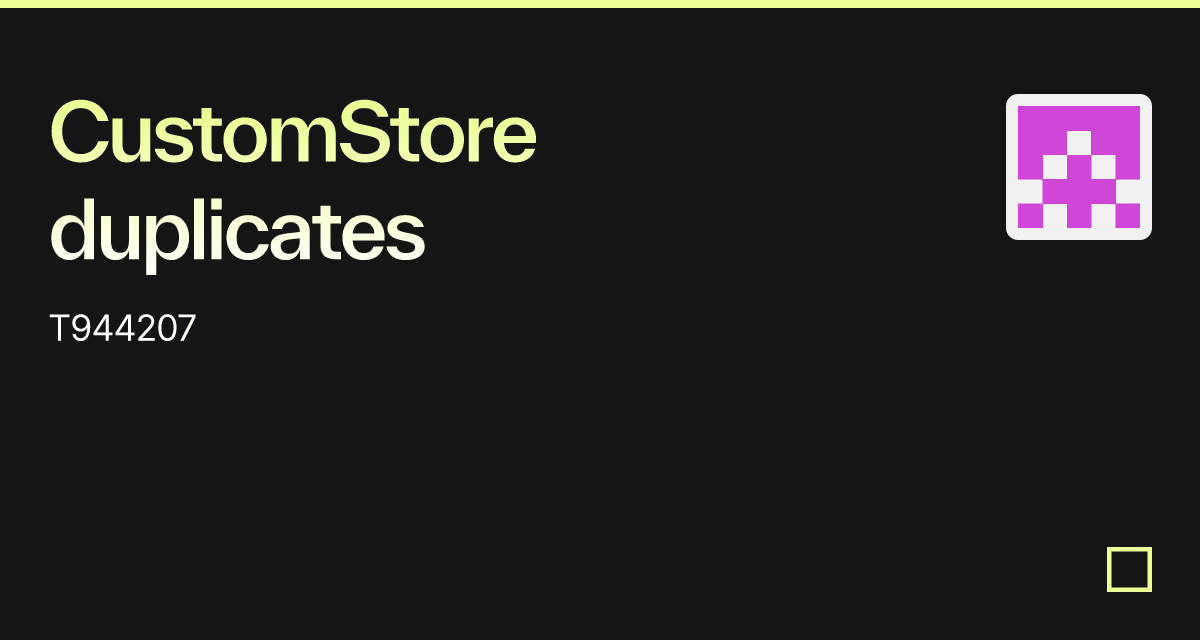 Customstore Duplicates Codesandbox