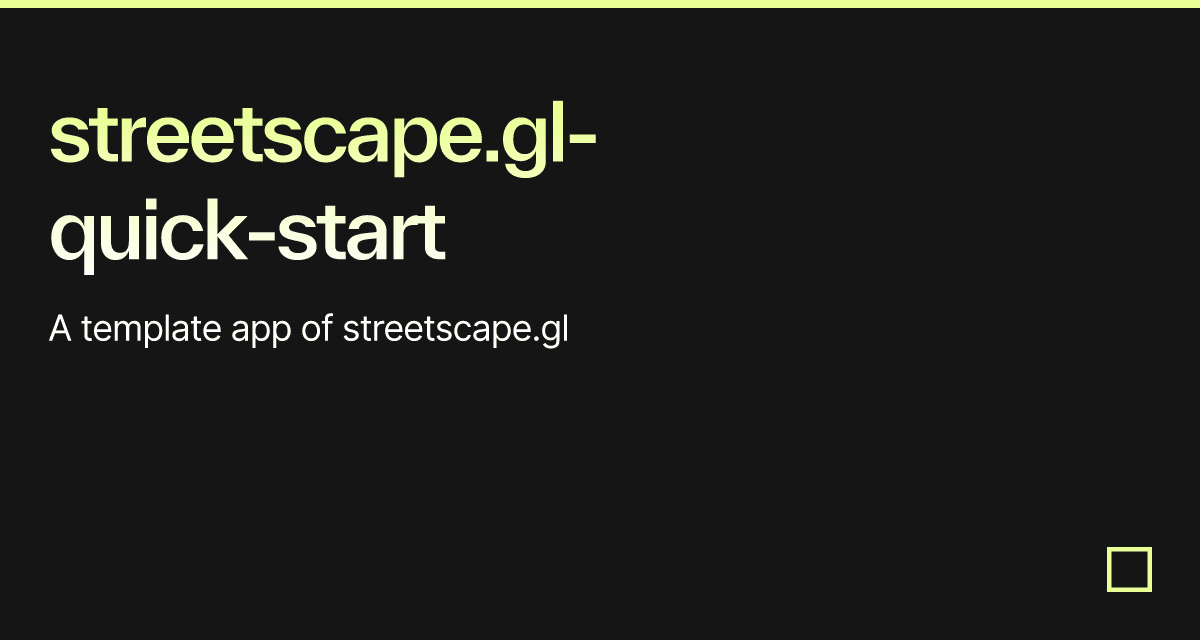 streetscape.gl-quick-start - Codesandbox