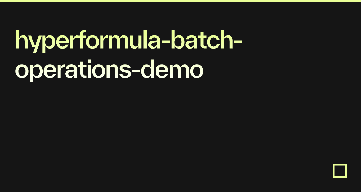 hyperformula-batch-operations-demo - Codesandbox