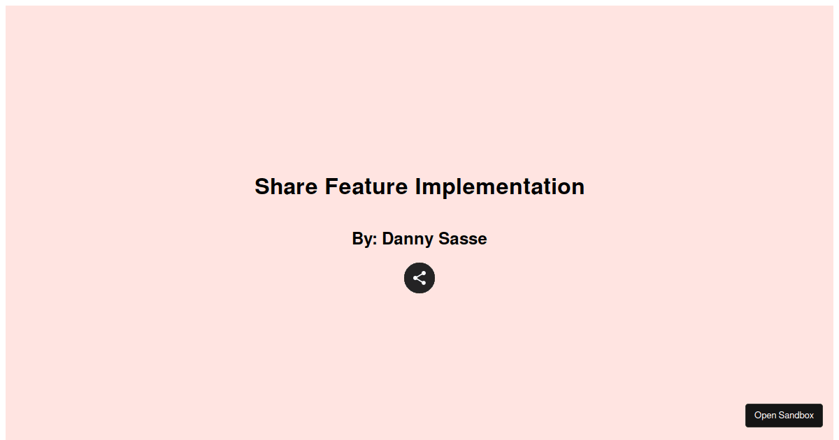Social Share Feature Example - Codesandbox