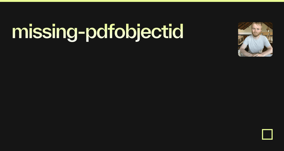 missing-pdfobjectid - Codesandbox
