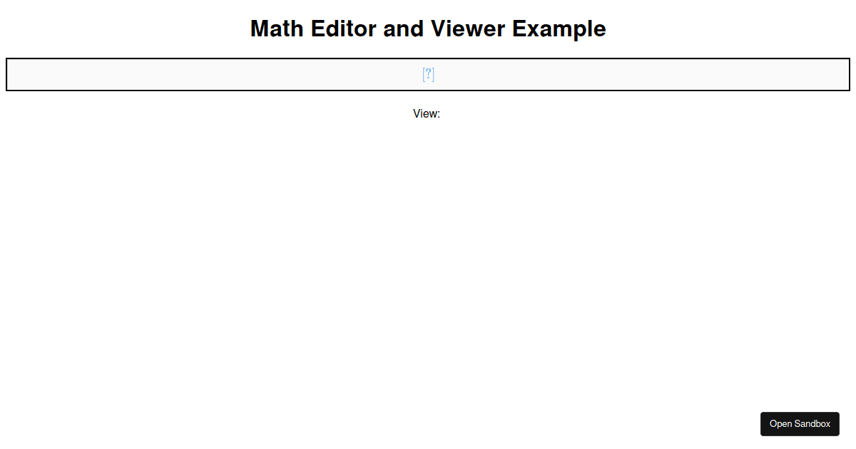Math Editor and Viewer Example - Codesandbox