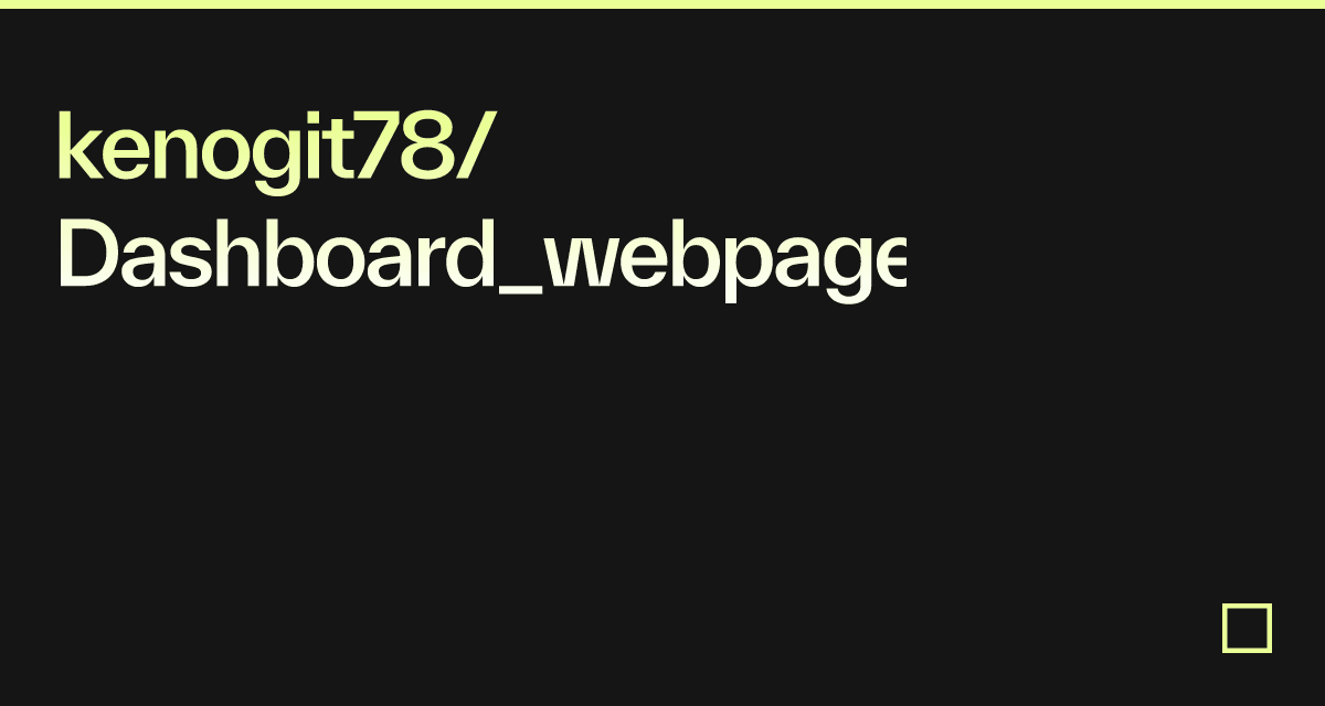 kenogit78/Dashboard_webpage - Codesandbox