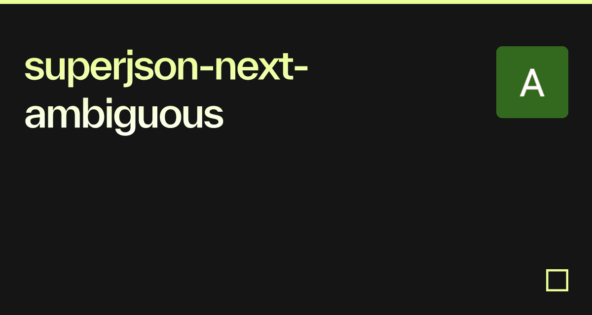 superjson-next-ambiguous - Codesandbox