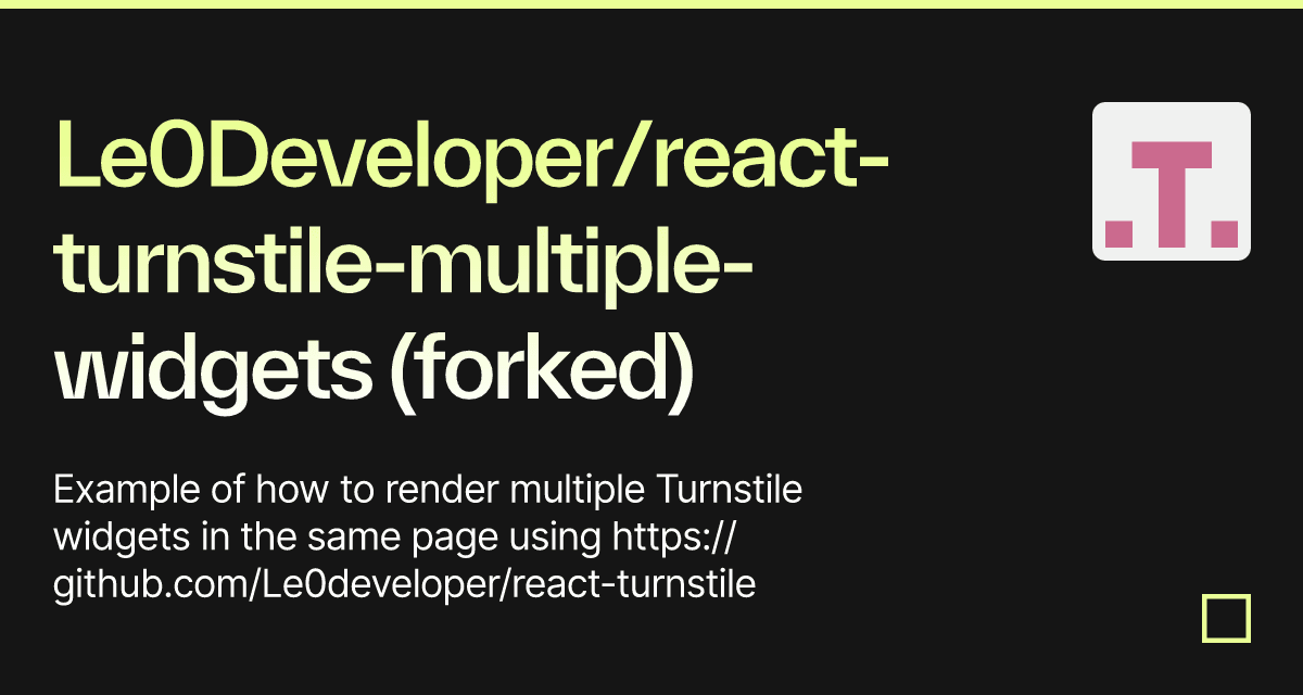 Le0Developer/react-turnstile-multiple-widgets (forked) - Codesandbox