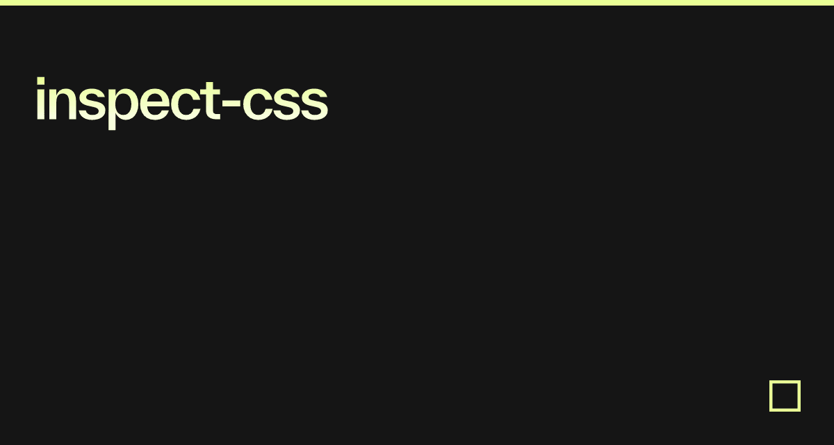 inspect-css - Codesandbox