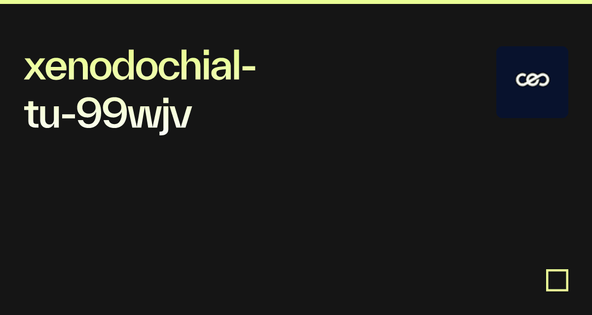 xenodochial-tu-99wjv - Codesandbox