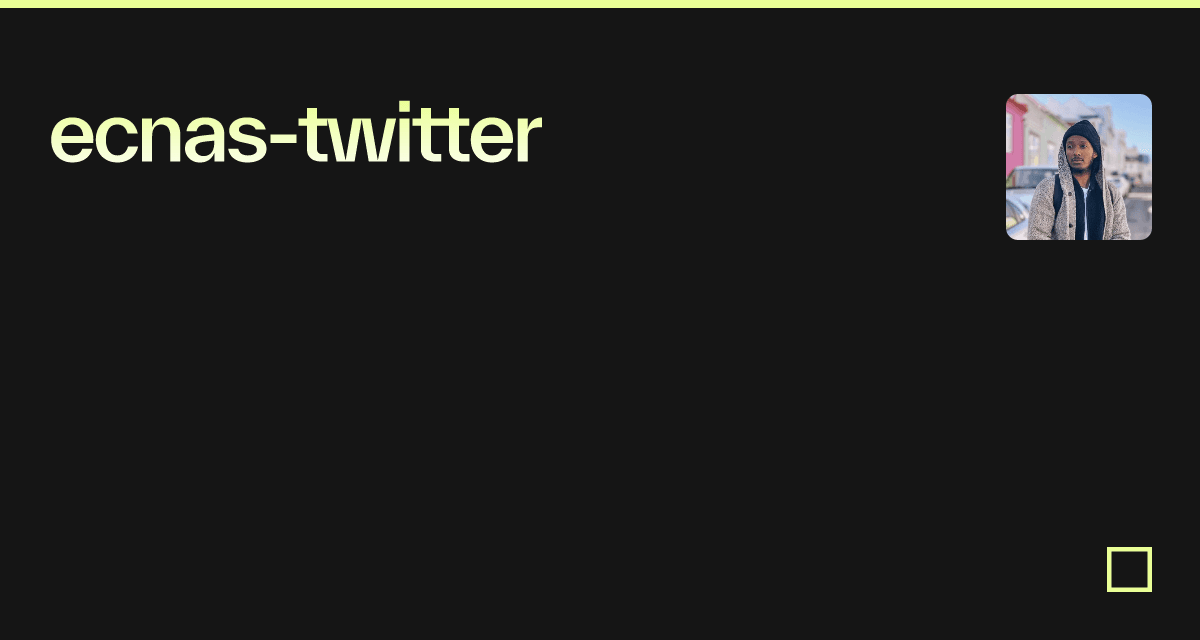 ecnas-twitter - Codesandbox