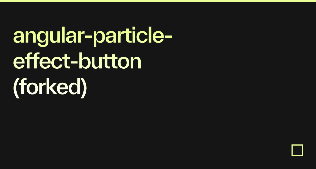 Angular Particle Effect Button Forked Codesandbox 6136