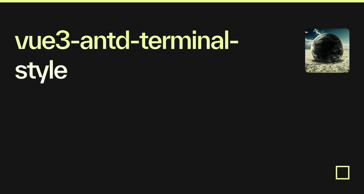 vue3-antd-terminal-style - Codesandbox