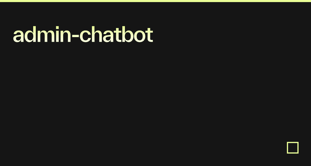 admin-chatbot - Codesandbox