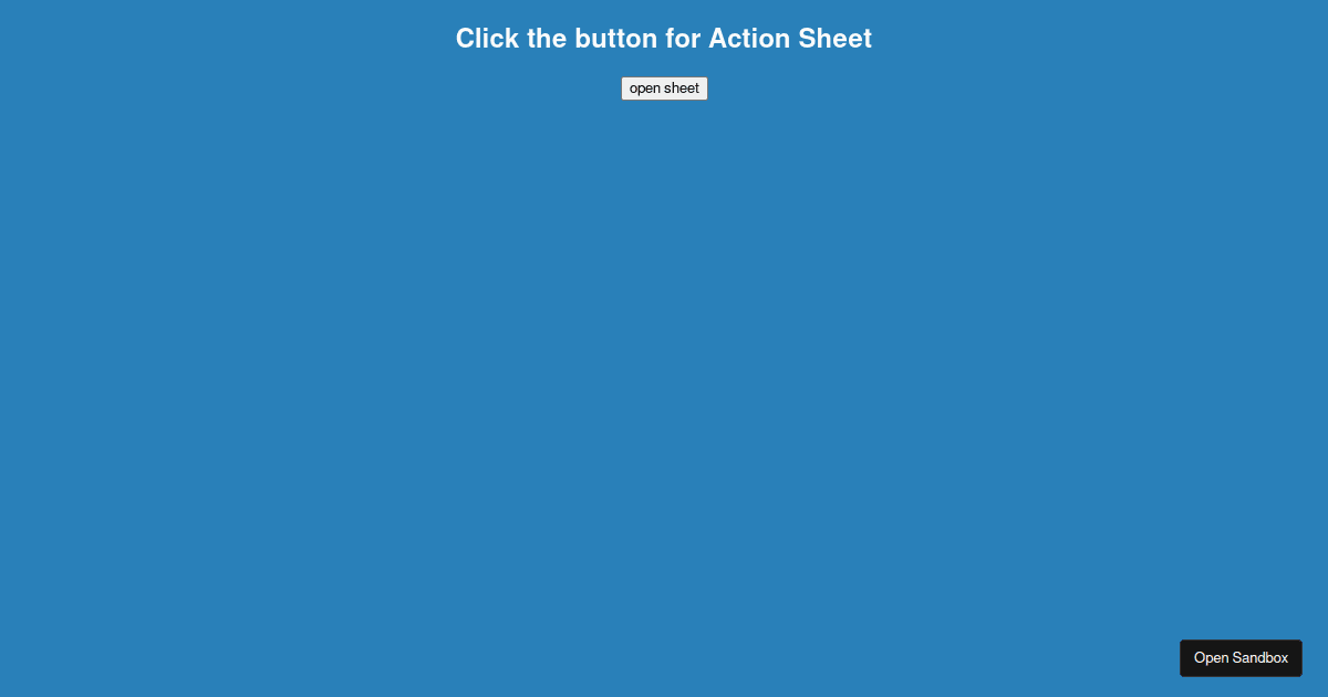actionsheet-react example 1 - Codesandbox