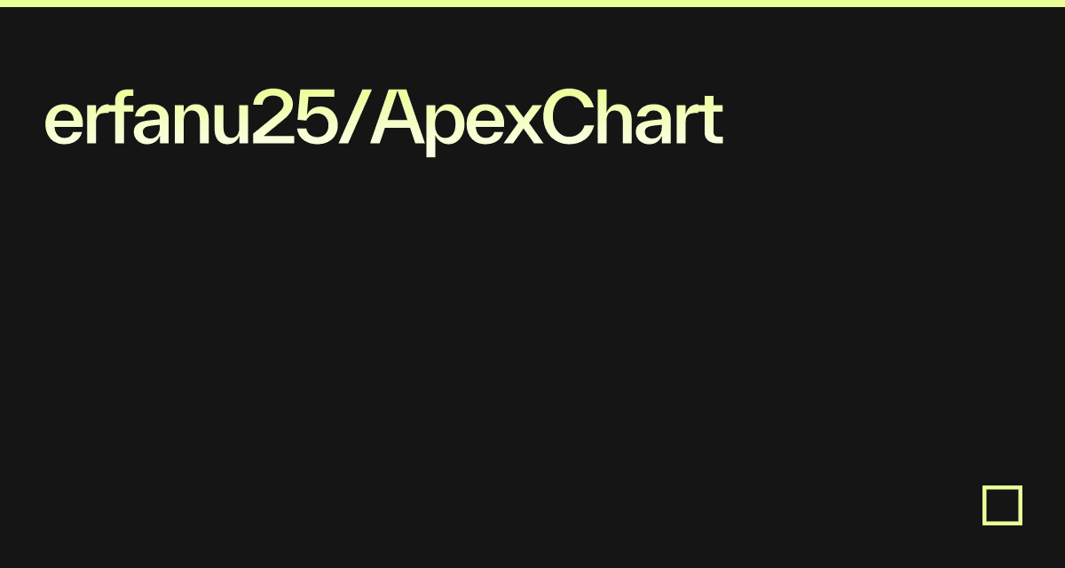 erfanu25/ApexChart - Codesandbox