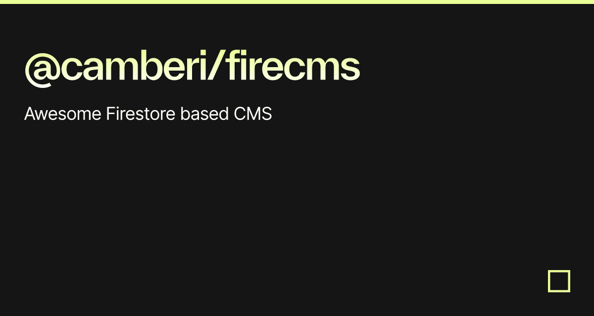 @camberi/firecms - Codesandbox