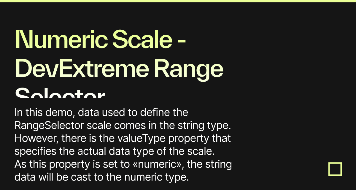 Numeric Scale - DevExtreme Range Selector - Codesandbox