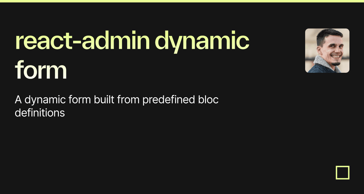 react-admin dynamic form - Codesandbox