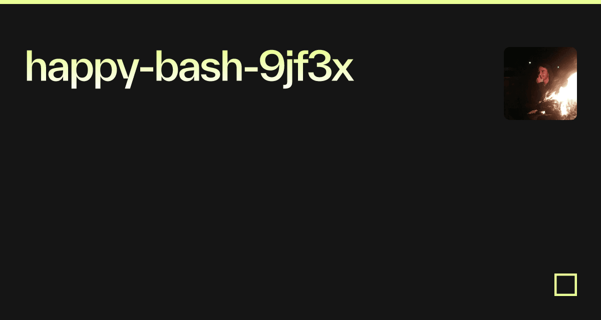 happy-bash-9jf3x - Codesandbox