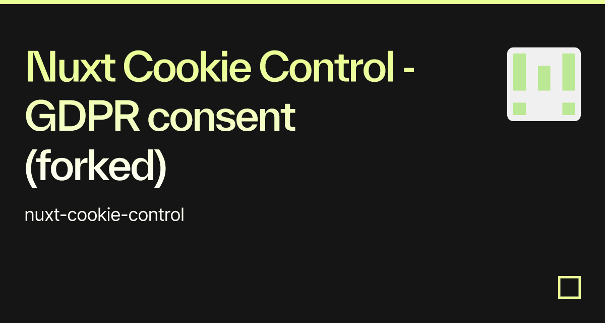 Nuxt Cookie Control - GDPR consent (forked) - Codesandbox