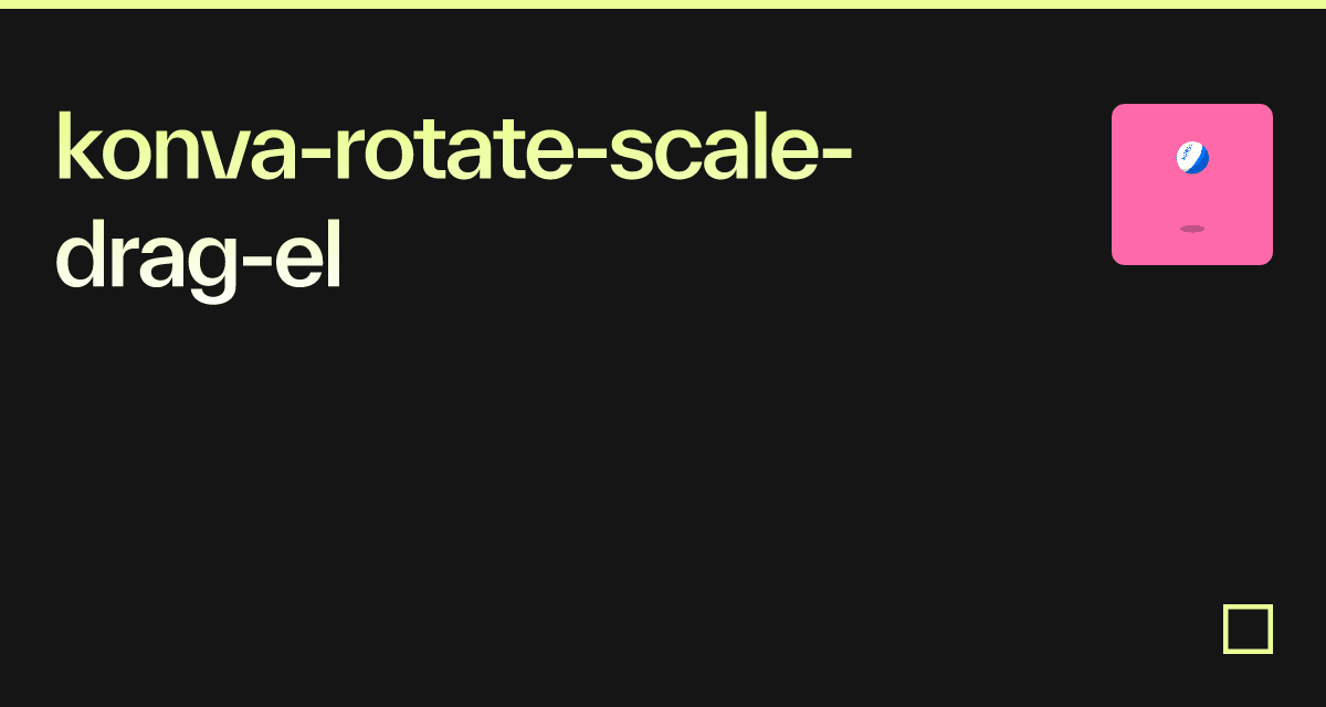 konva-rotate-scale-drag-el - Codesandbox