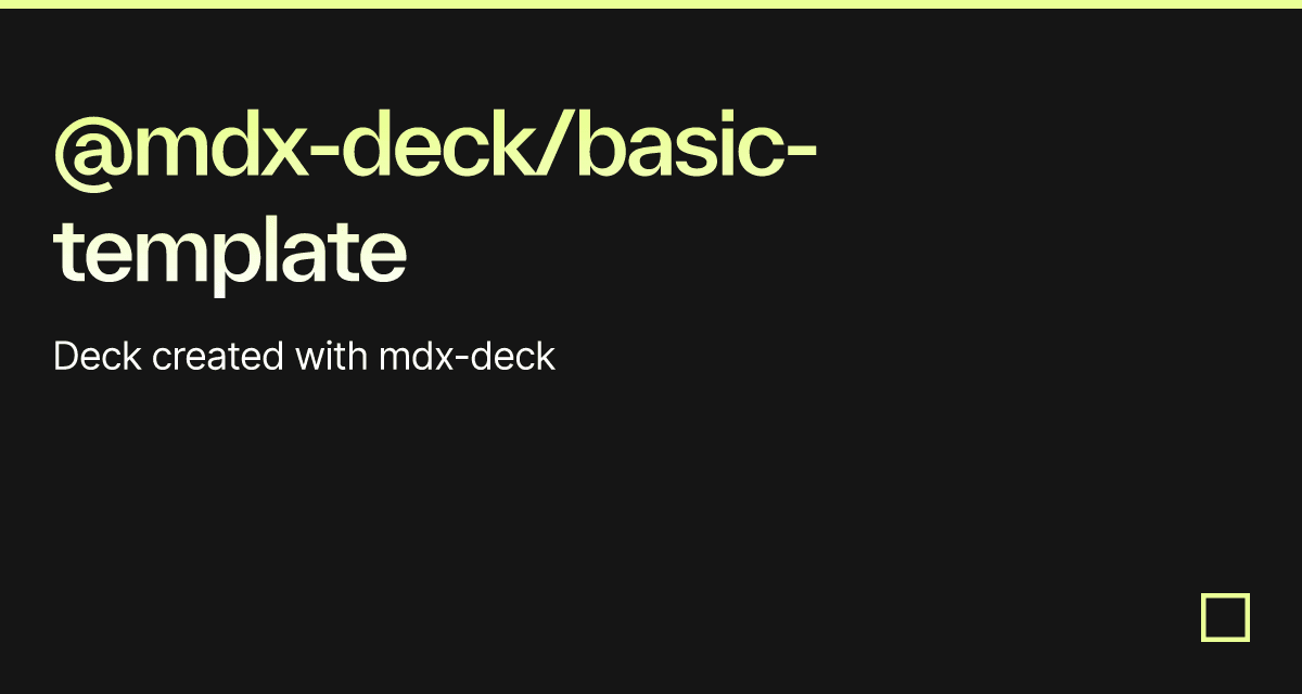 @mdx-deck/basic-template - Codesandbox
