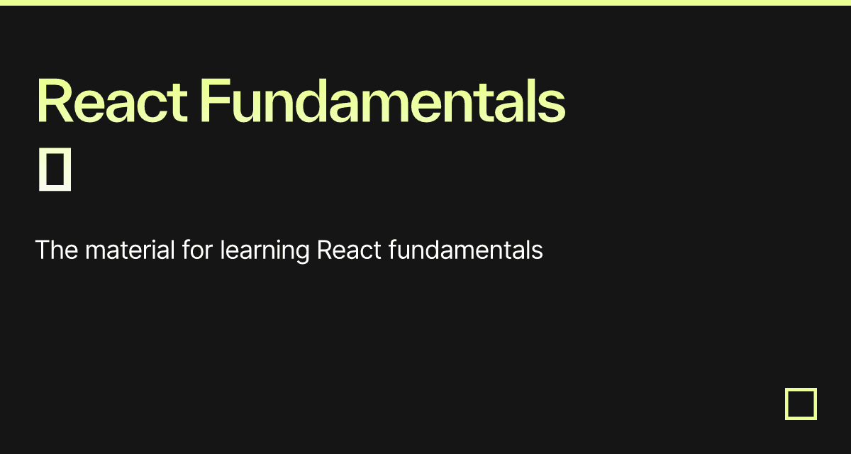 React Fundamentals ⚛ - Codesandbox