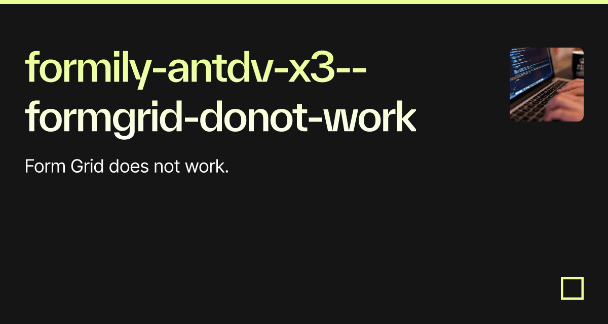 formily-antdv-x3--formgrid-donot-work - Codesandbox