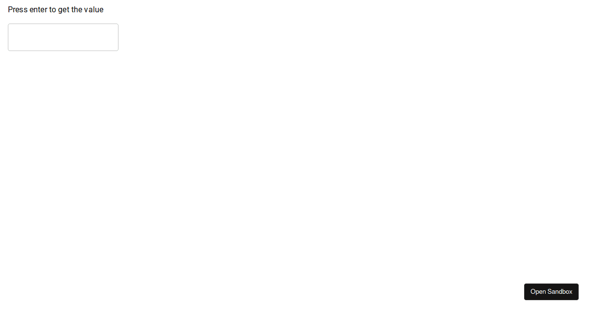 43384039how To Get Input Textfield Values When Enter Key Is Pressed In React Js Codesandbox