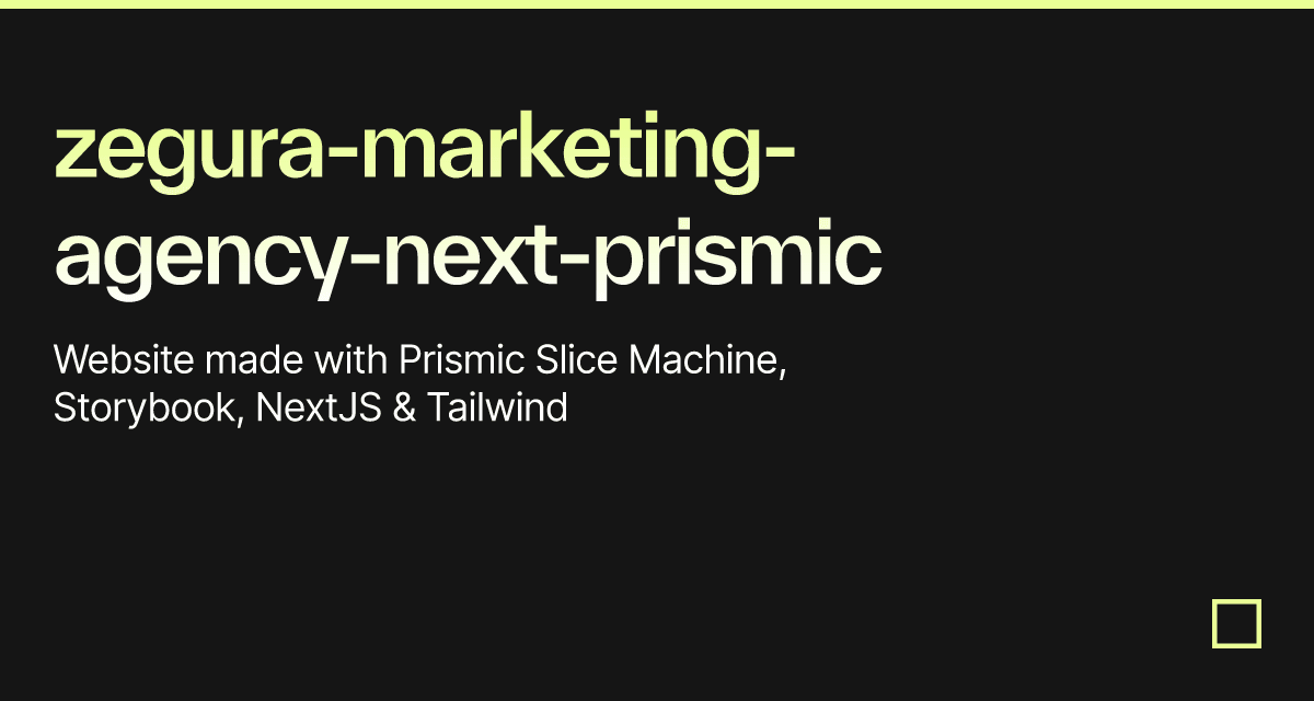 zegura-marketing-agency-next-prismic - Codesandbox