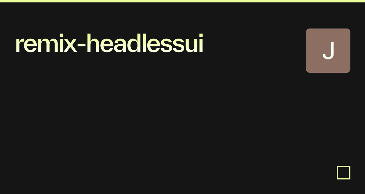 remix-headlessui - Codesandbox