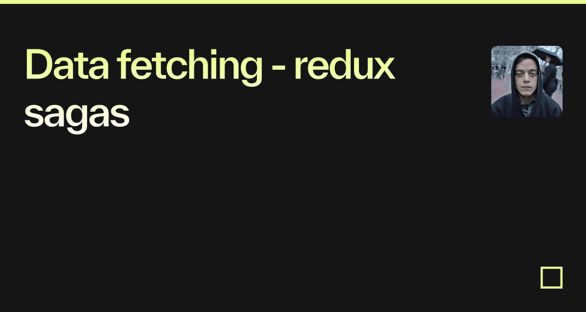 Data fetching - redux sagas - Codesandbox Data fetching - redux sagas - Codesandbox